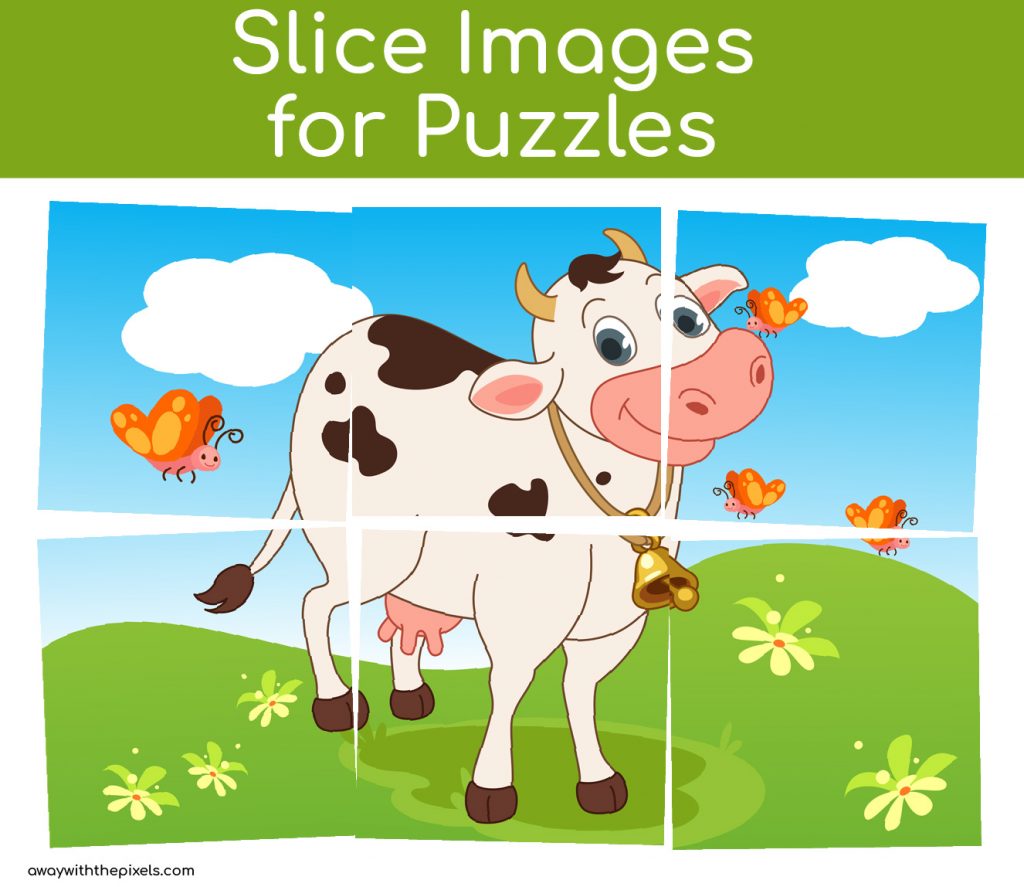 Image Slicer – Away With The Pixels